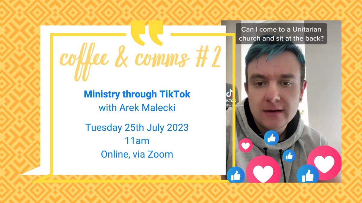 Coffee & Comms #2 - Ministry Through TikTok - The Unitarians